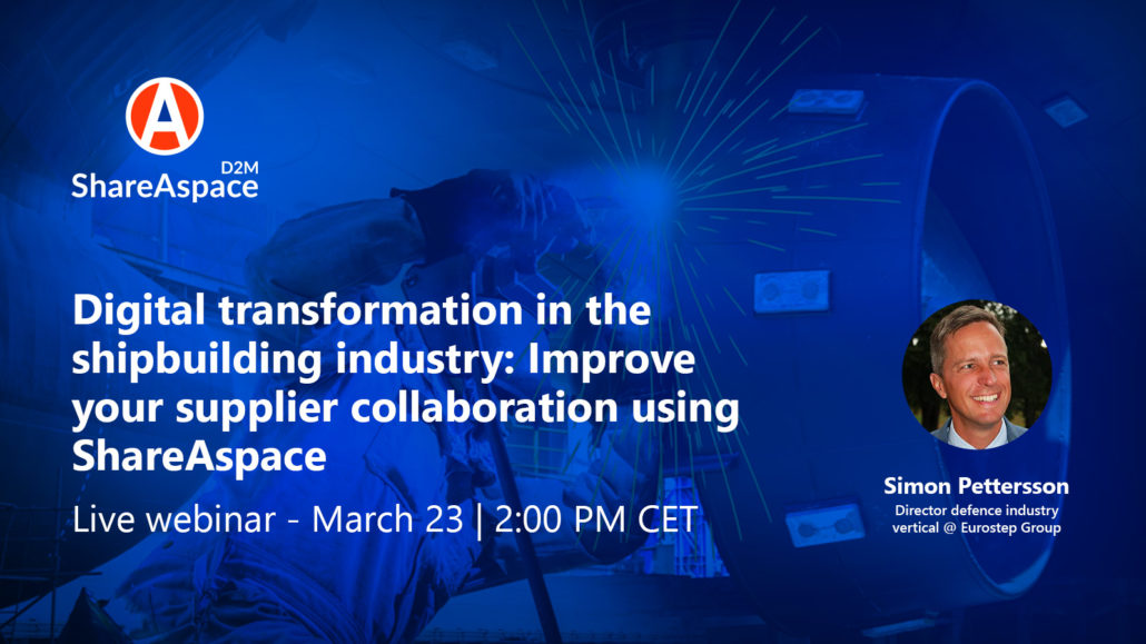 Webinar: Digital transformation in the shipbuilding industry - Improve your supplier ...
